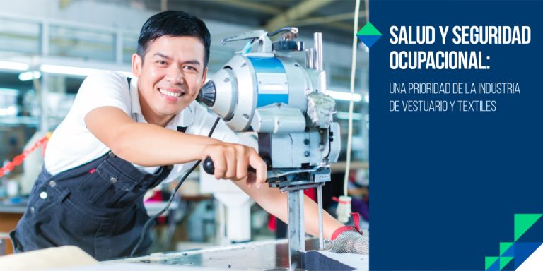 Salud y seguridad ocupacional: Una prioridad de la Industria de Vestuario y Textiles - Vestex